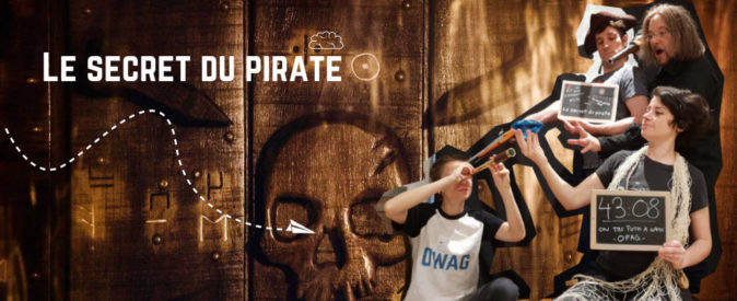 Le secret du pirate - - Escape Game à Paris - Expérience Immersive